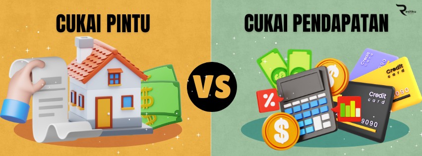Cukai Pintu VS Cukai Pendapatan - Resitku News